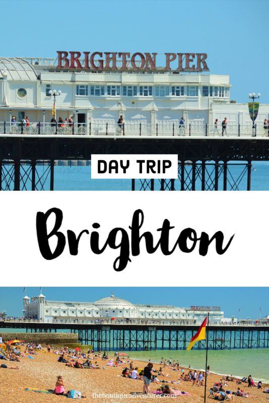 Day Trip to Brighton for Adults - The Boutique Adventurer